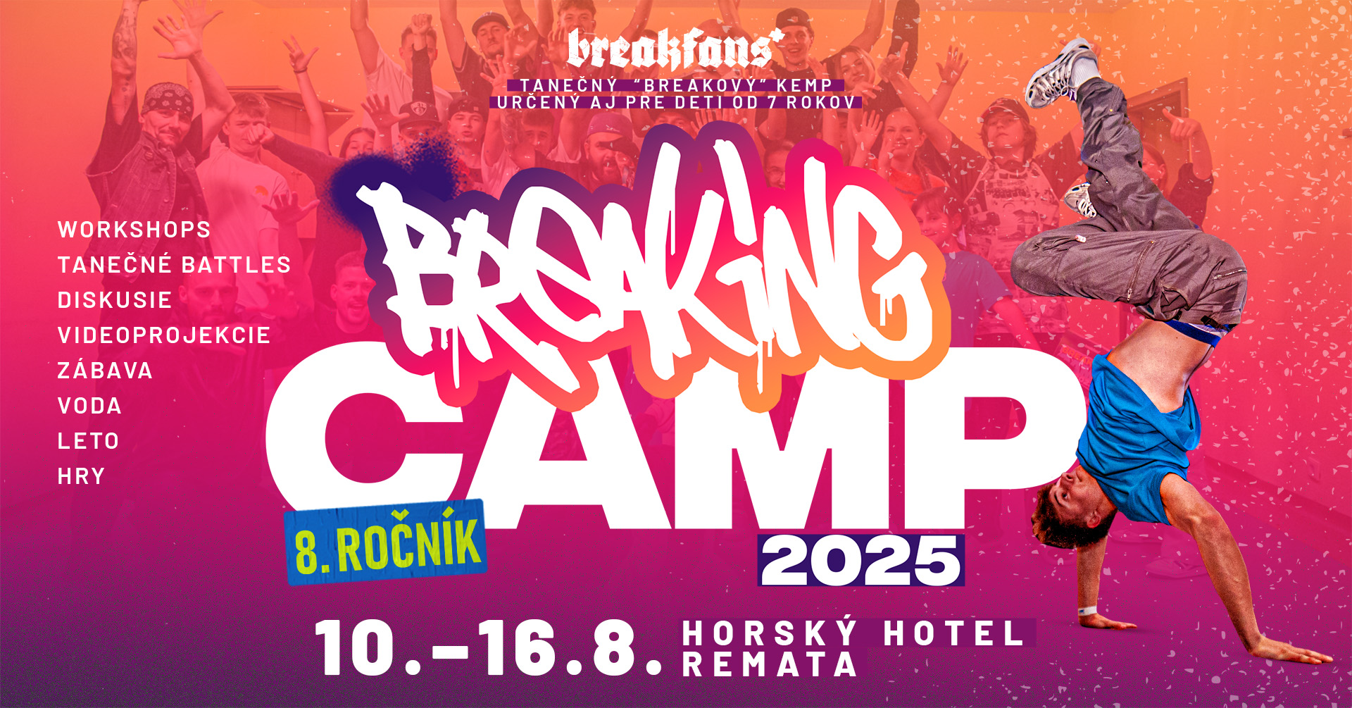 Breaking Camp 2025 – LETNÝ TANEČNÝ KEMP - Dobré Bojnice